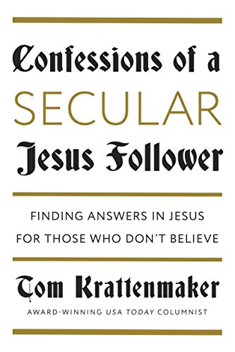 A Secular Jesus Follower Confesses - TheHumanist.com