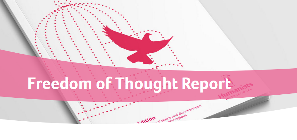 Humanists International to Launch 2023 Freedom of Thought Report ...